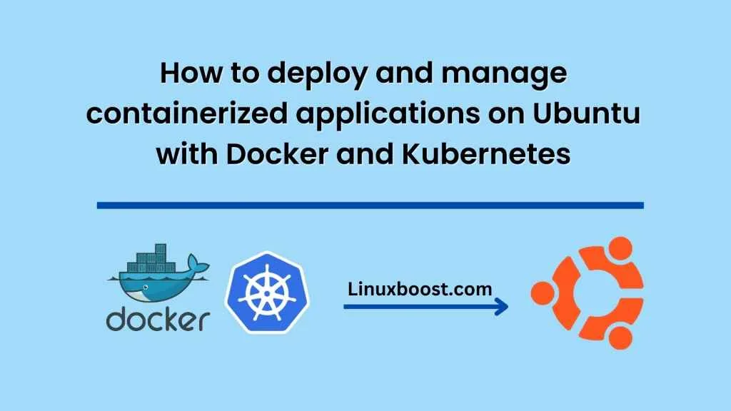 Deploy Applications On Ubuntu With Docker And Kubernetes