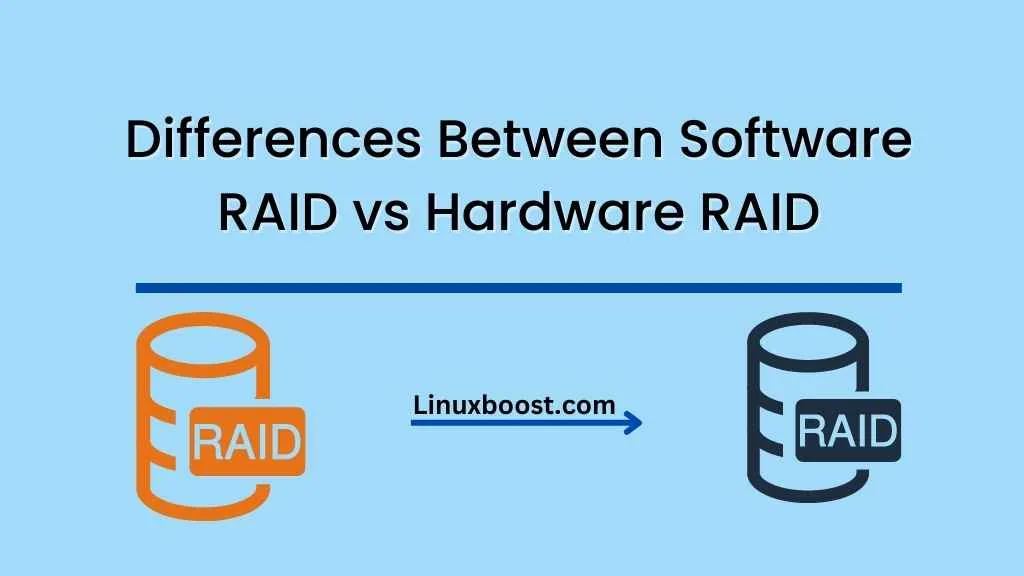 Differences Between Software RAID vs Hardware RAID Differences Between Software RAID vs Hardware RAID